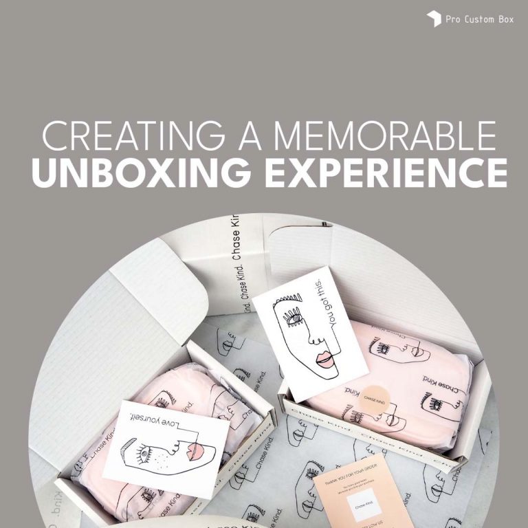 Creating a Memorable Unboxing Experience - Pro Custom Box